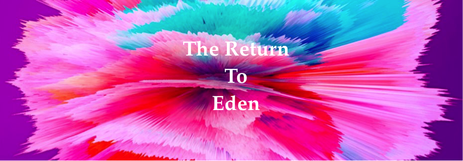 03 01 16 The Return To Eden Part 2